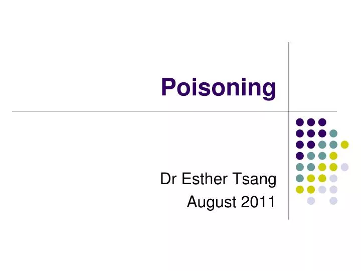 PPT - Poisoning PowerPoint Presentation, free download - ID:3038231