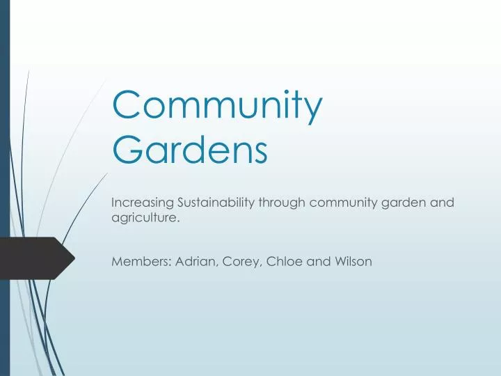 PPT - Community Gardens PowerPoint Presentation, free download - ID:3038377