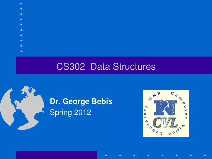 PPT - CS302 Data Structures PowerPoint Presentation, free download - ID:3038529