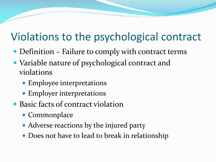 PPT - The Psychological Contract: Violations and Modifications ...