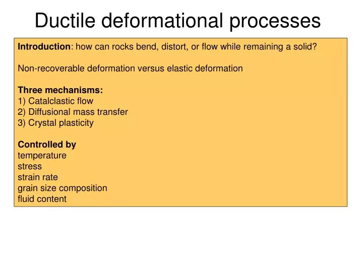 PPT - Ductile deformational processes de PowerPoint Presentation, free ...