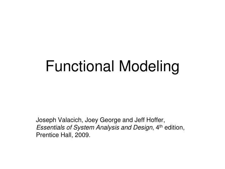 Ppt Functional Modeling Powerpoint Presentation Free Download Id 3038628