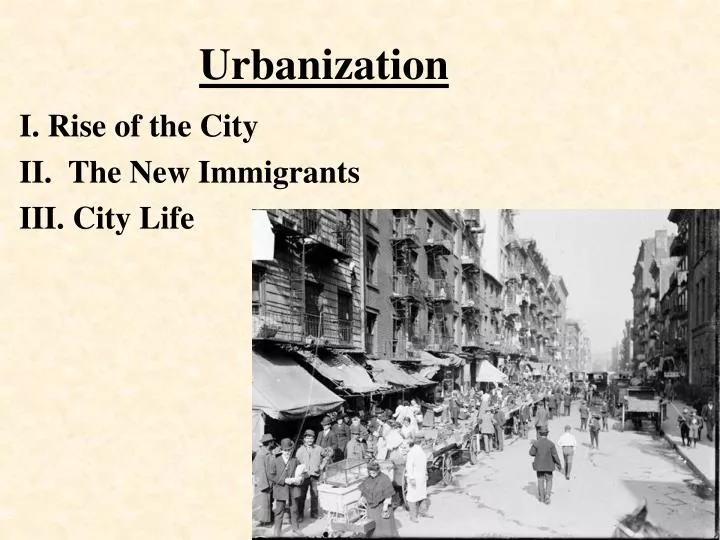 PPT - Urbanization PowerPoint Presentation, free download - ID:3038792