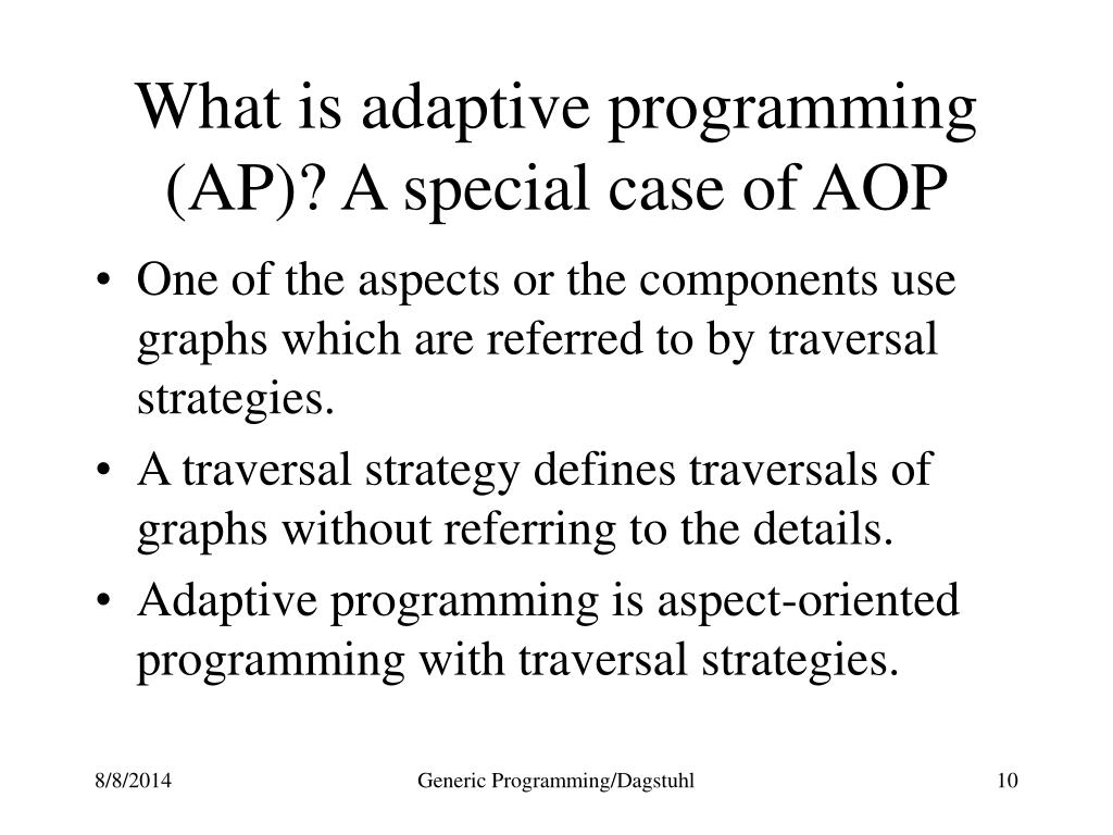 Ppt Generic Programming Using Adaptive And Aspect Oriented Programming Powerpoint Presentation