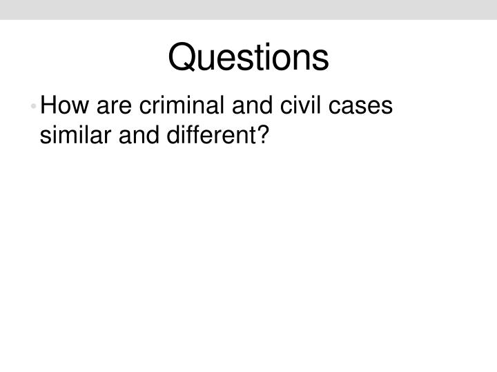 PPT - Civil and Criminal Cases PowerPoint Presentation - ID:3038965