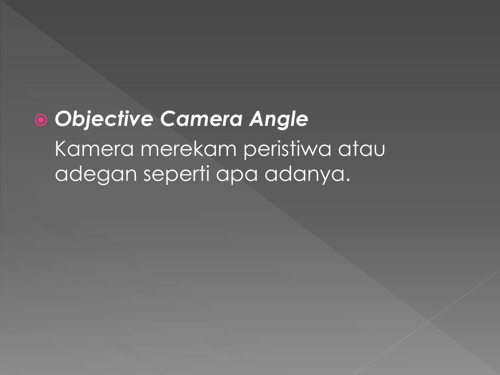 PPT - MENERAPKAN TEKNIK PENGAMBILAN GAMBAR PRODUKSI PowerPoint ...