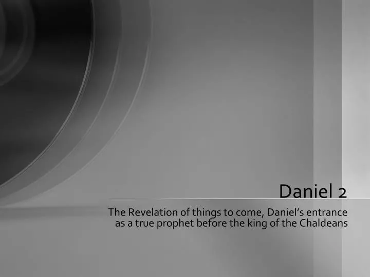 PPT - Daniel 2 PowerPoint Presentation, free download - ID:3039952