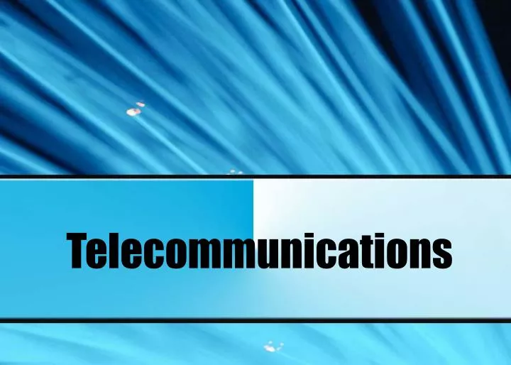 PPT - Telecommunications PowerPoint Presentation, free download - ID ...