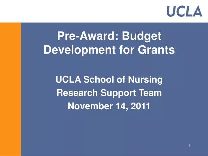 PPT - Pre-Award: Budget Development for Grants PowerPoint Presentation ...