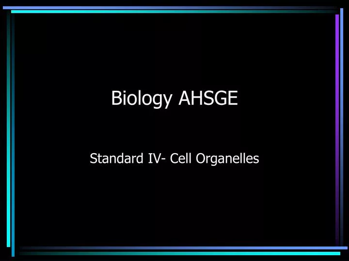 PPT - Biology AHSGE PowerPoint Presentation, free download - ID:3042814
