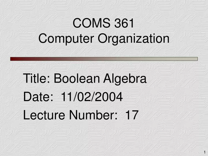 PPT - COMS 361 Computer Organization PowerPoint Presentation, free download - ID:3042961