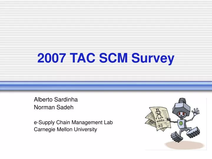 PPT - 2007 TAC SCM Survey PowerPoint Presentation, free download - ID ...
