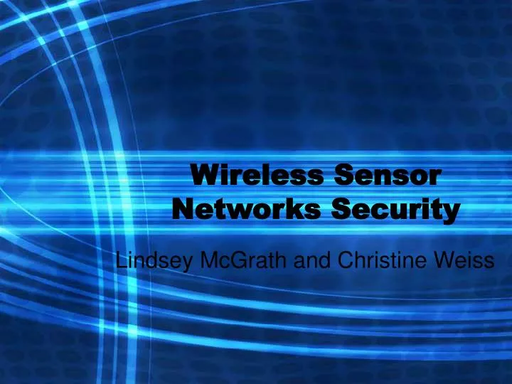 PPT - Wireless Sensor Networks Security PowerPoint Presentation, free ...