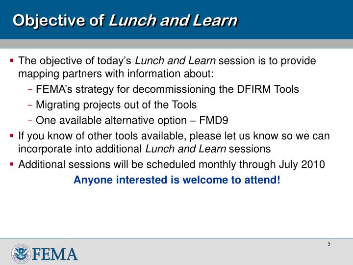 PPT - Lunch and Learn : Decommissioning of FEMA’s DFIRM Tools and an ...