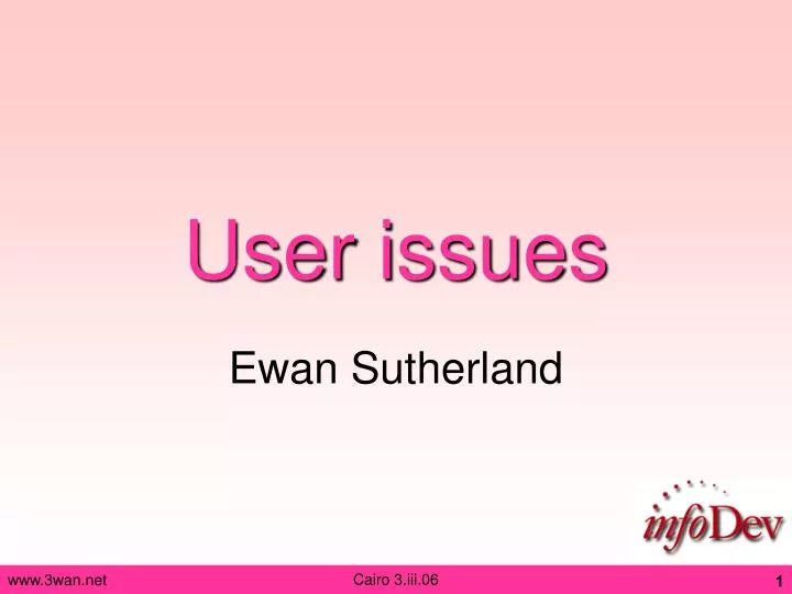 PPT - User issues PowerPoint Presentation, free download - ID:3044494