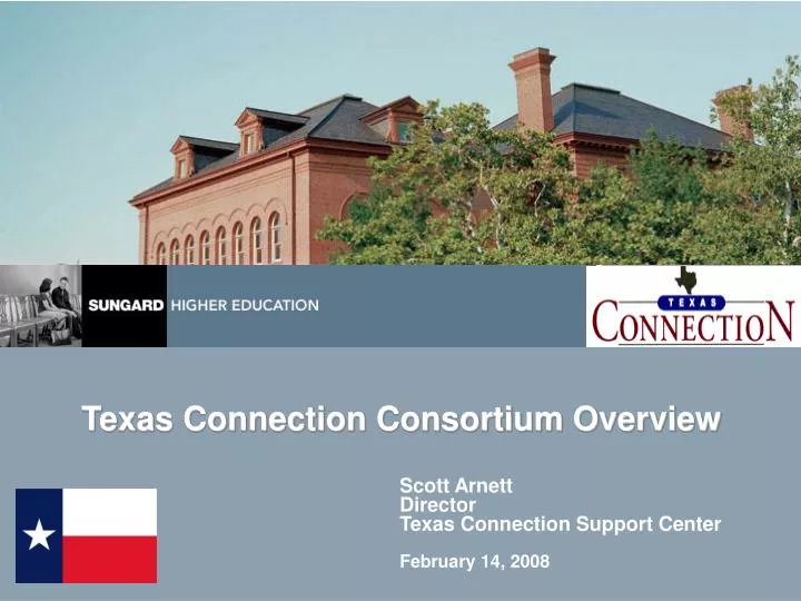 PPT - Texas Connection Consortium Overview PowerPoint Presentation ...