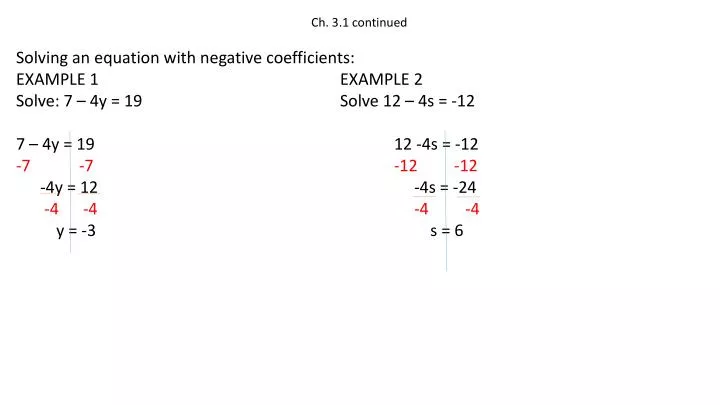PPT - Ch. 3.1 continued Solving an equation with negative coefficients ...