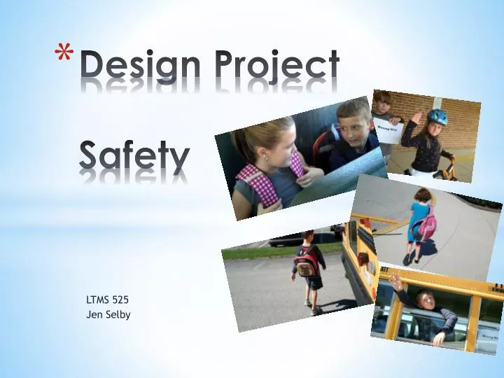 PPT - Design Project Safety PowerPoint Presentation, free download - ID ...