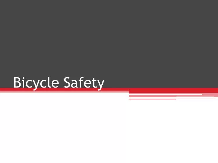 Ppt Bicycle Safety Powerpoint Presentation Free Download Id 3046345