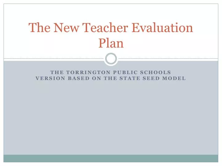 PPT - The New Teacher Evaluation Plan PowerPoint Presentation, free ...