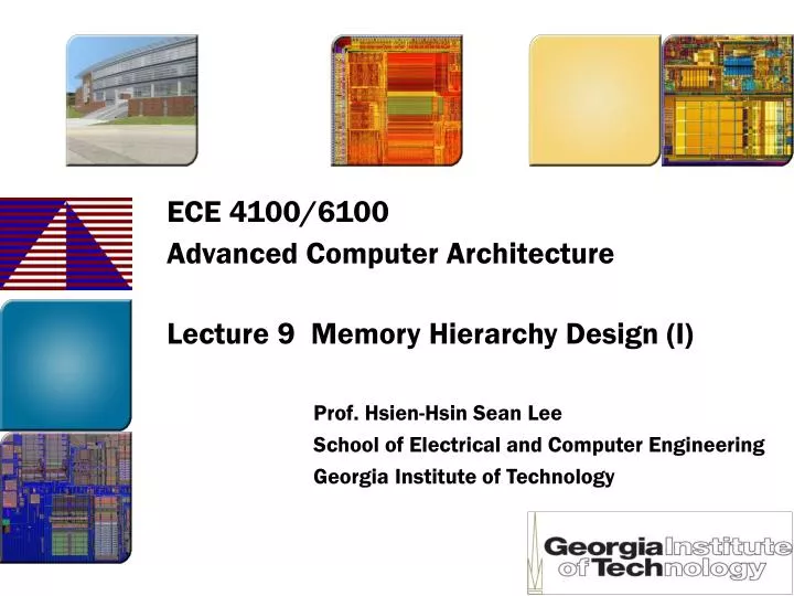 PPT - ECE 4100/6100 Advanced Computer Architecture Lecture 9 Memory Hierarchy Design (I ...