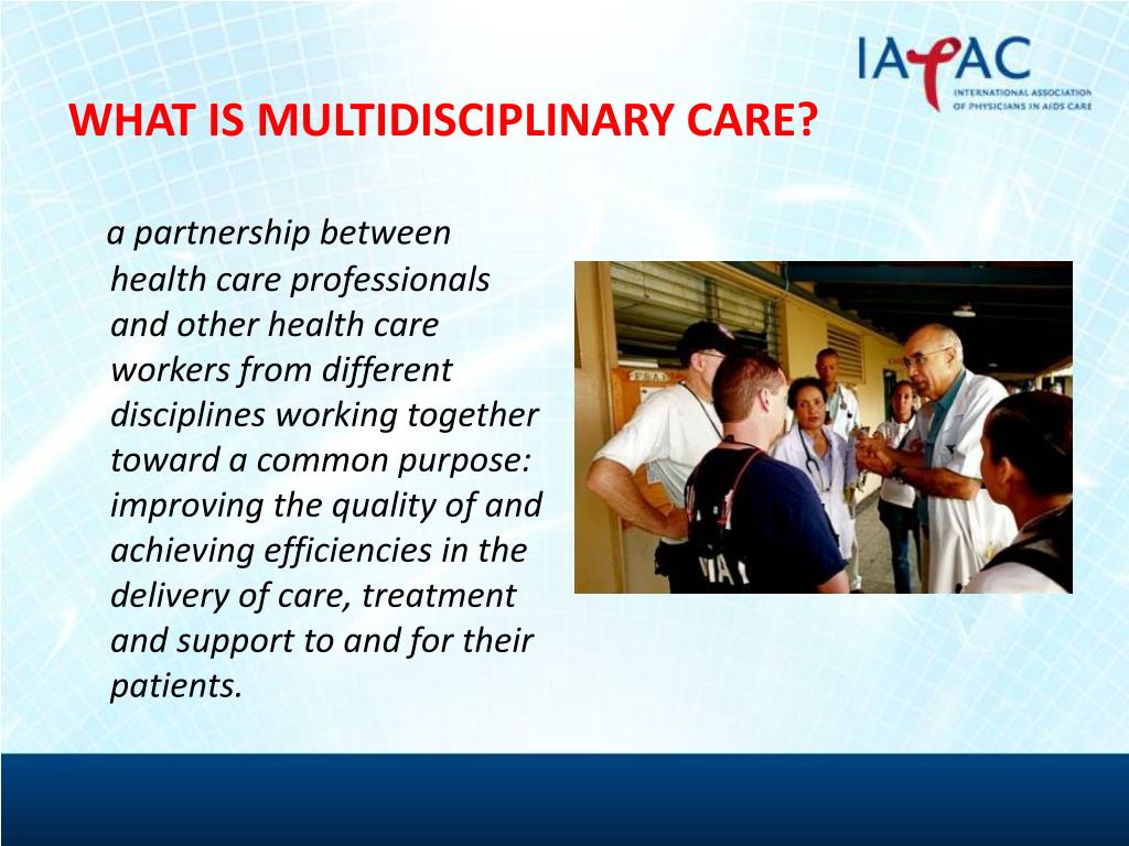 PPT - Multidisciplinary Care Team Delivery of Integrated HIV Services ...