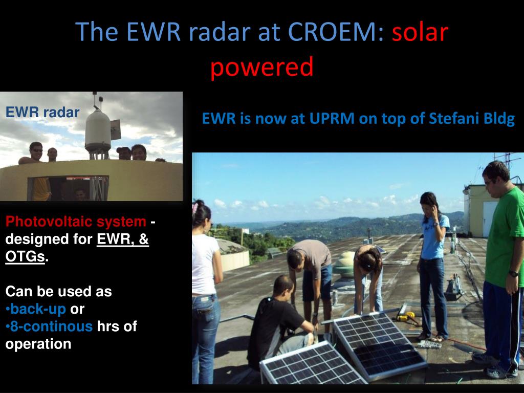 PPT - CASA Off-The-Grid (OTG) & NSF MRI TropiNET radars: UPRM Weather ...