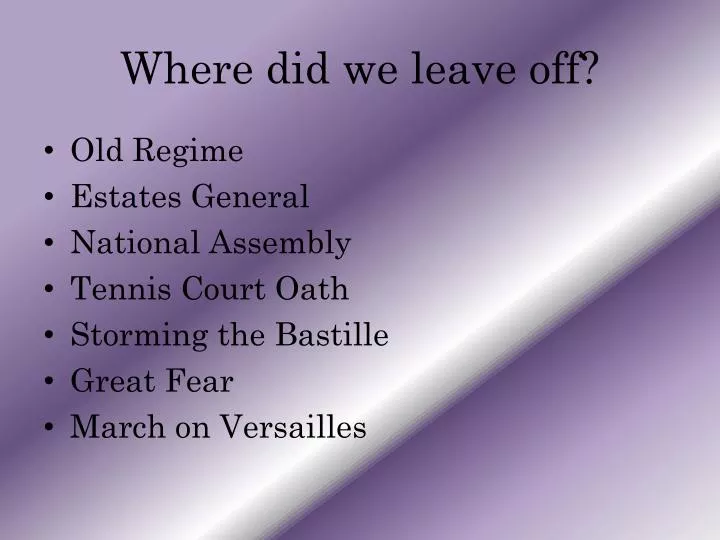 PPT - Where did we leave off? PowerPoint Presentation, free download ...