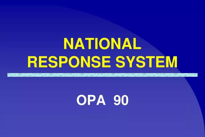 PPT - NATIONAL RESPONSE SYSTEM PowerPoint Presentation, free download ...