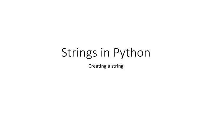 PPT - Strings in Python PowerPoint Presentation, free download - ID:3048877