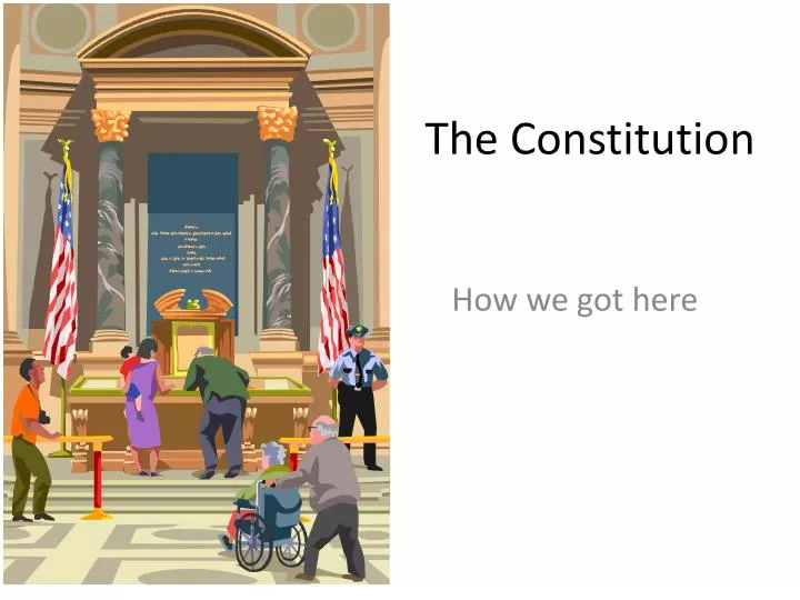 PPT - The Constitution PowerPoint Presentation, free download - ID:3048894