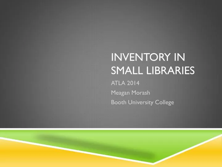 PPT - Inventory in small libraries PowerPoint Presentation, free ...