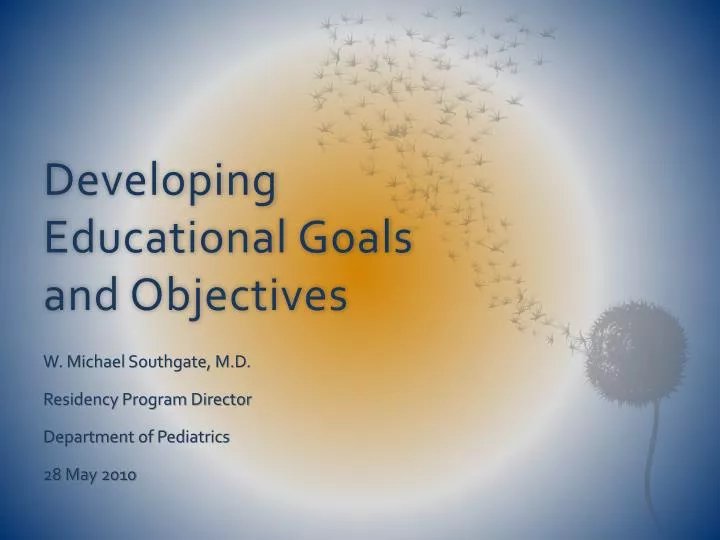 PPT - Developing Educational Goals and Objectives PowerPoint ...