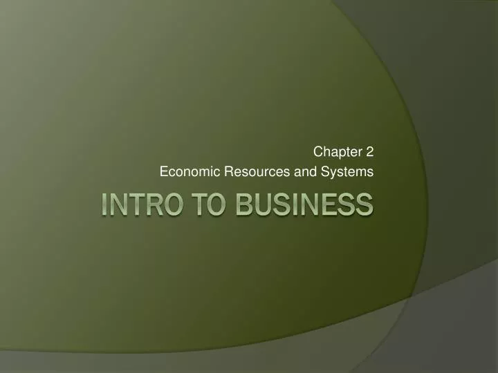 PPT - Intro To Business PowerPoint Presentation, free download - ID:3049984