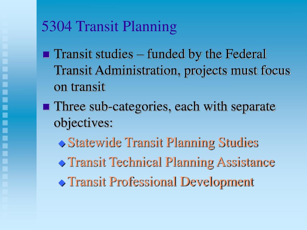 PPT - Partnership Planning 5304 Transit Planning Statewide Transit ...