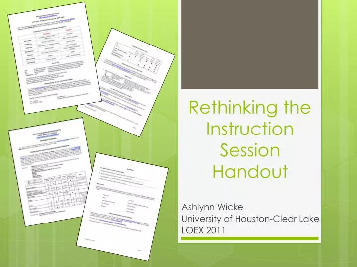 PPT - Rethinking the Instruction Session Handout PowerPoint ...