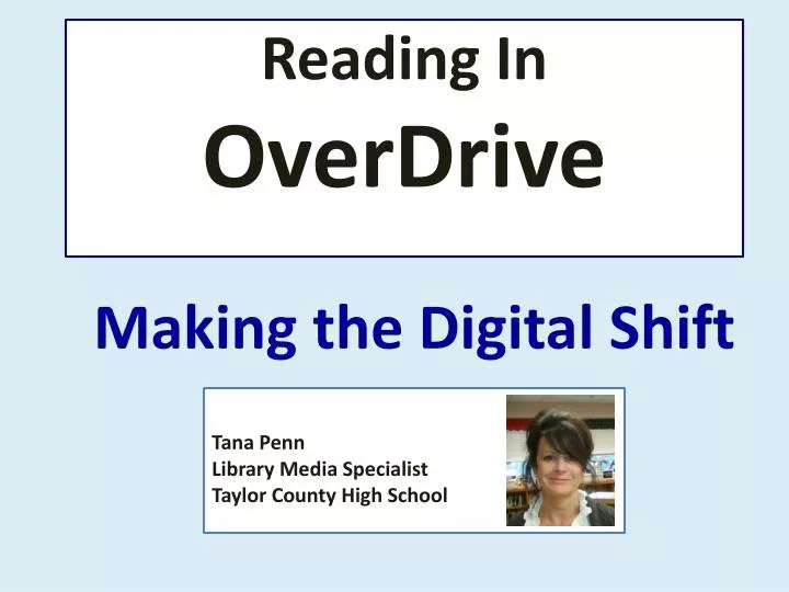PPT - Reading In OverDrive PowerPoint Presentation, free download - ID:3051472