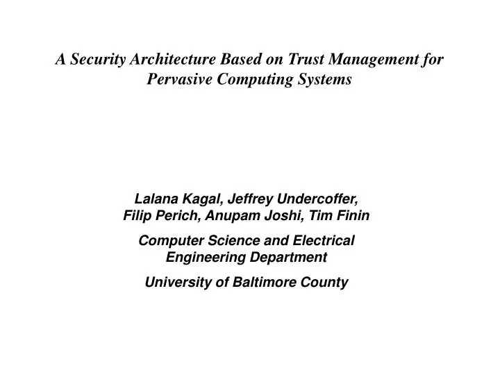PPT - A Security Architecture Based on Trust Management for Pervasive ...