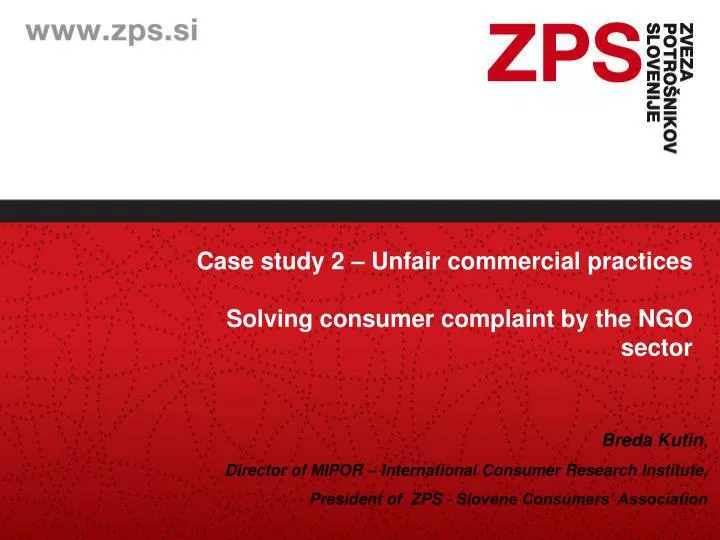 PPT - Case study 2 – Unfair commercial practices Solving consumer ...