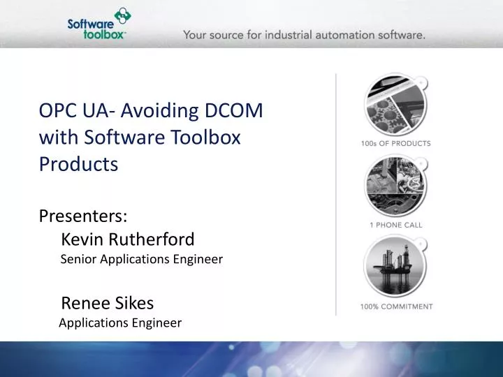 PPT - OPC UA- Avoiding DCOM with Software Toolbox Products PowerPoint ...