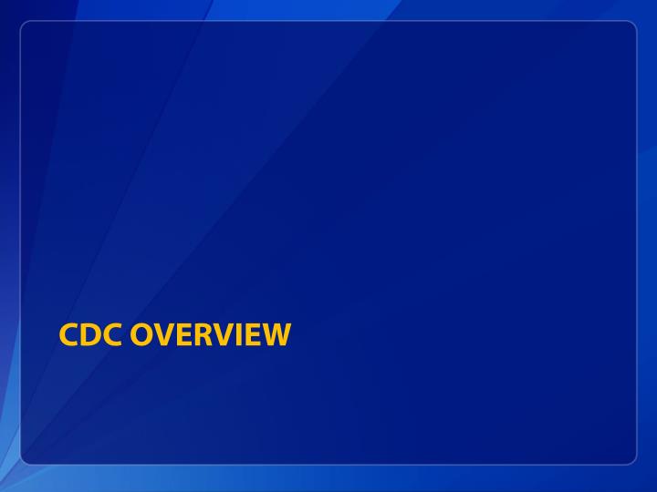 PPT - CDC Welcome and Overview PowerPoint Presentation - ID:3054231