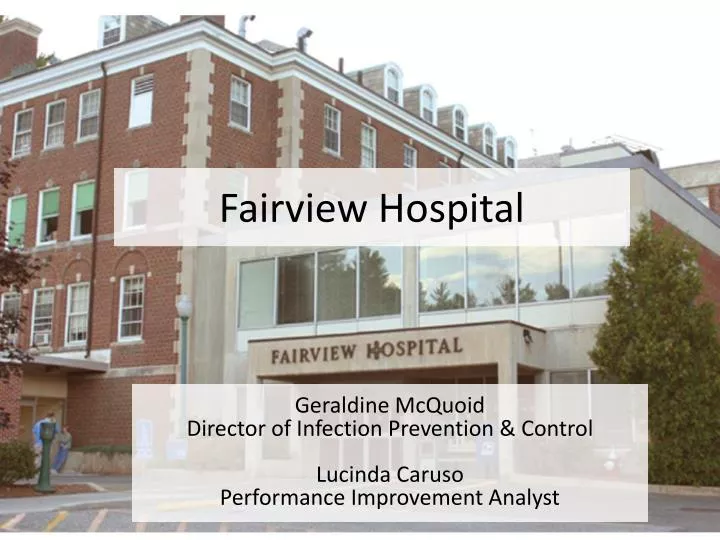PPT - Fairview Hospital PowerPoint Presentation, free download - ID:3054237
