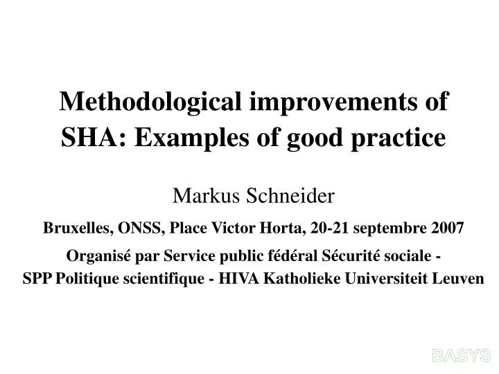 PPT - Methodological improvements of SHA: Examples of good practice ...