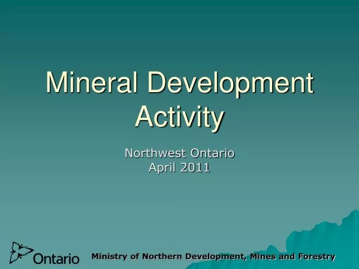 PPT - Mineral Development Activity PowerPoint Presentation, free ...