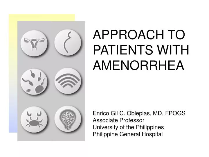 PPT - APPROACH TO PATIENTS WITH AMENORRHEA PowerPoint Presentation ...