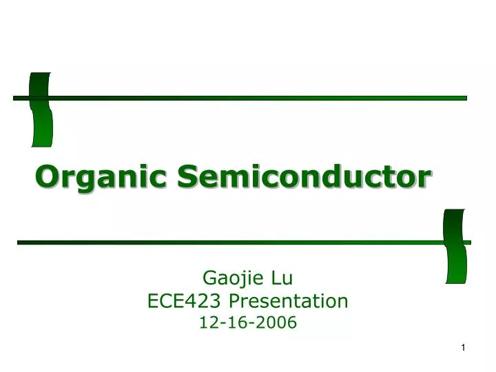 PPT - Organic Semiconductor PowerPoint Presentation, free download - ID ...