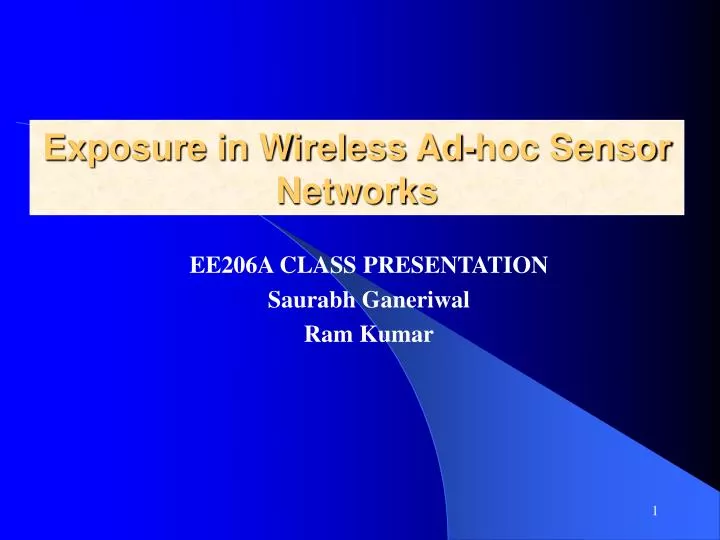 PPT - Exposure in Wireless Ad-hoc Sensor Networks PowerPoint ...