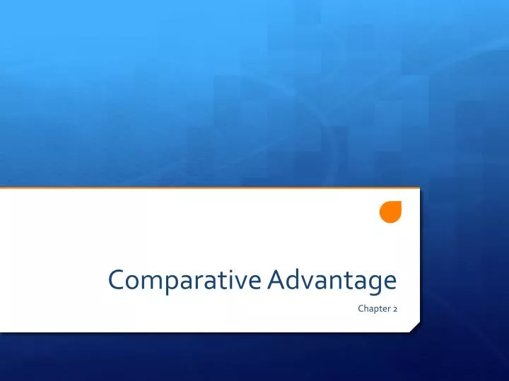 PPT - Comparative Advantage PowerPoint Presentation, free download - ID ...