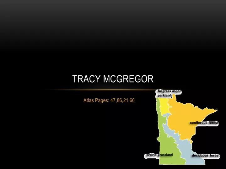 PPT - Tracy McGregor PowerPoint Presentation, free download - ID:3057620