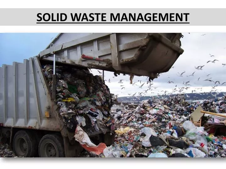PPT - SOLID WASTE MANAGEMENT PowerPoint Presentation, free download ...